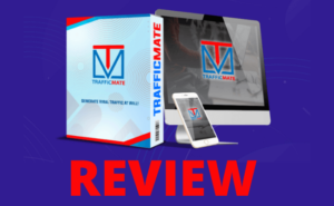 Traffic Mate Review – A SCAM Or Plugin To Get Unlimited Traffic? – Free Affiliate Marketing Business