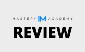 IM Mastery Academy Review (2024) – Is It a Forex Scam Or Legit MLM ...