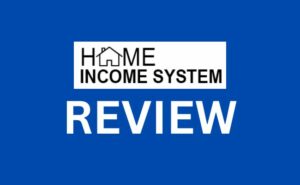 Home Income System Review (2024) – Scam or Legit? The Truth Exposed ...